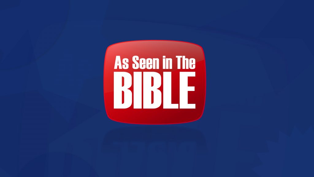As Seen In The Bible Week 1 New Life Gillette Church As Seen In The Bible Week 1 New Life Gillette Church