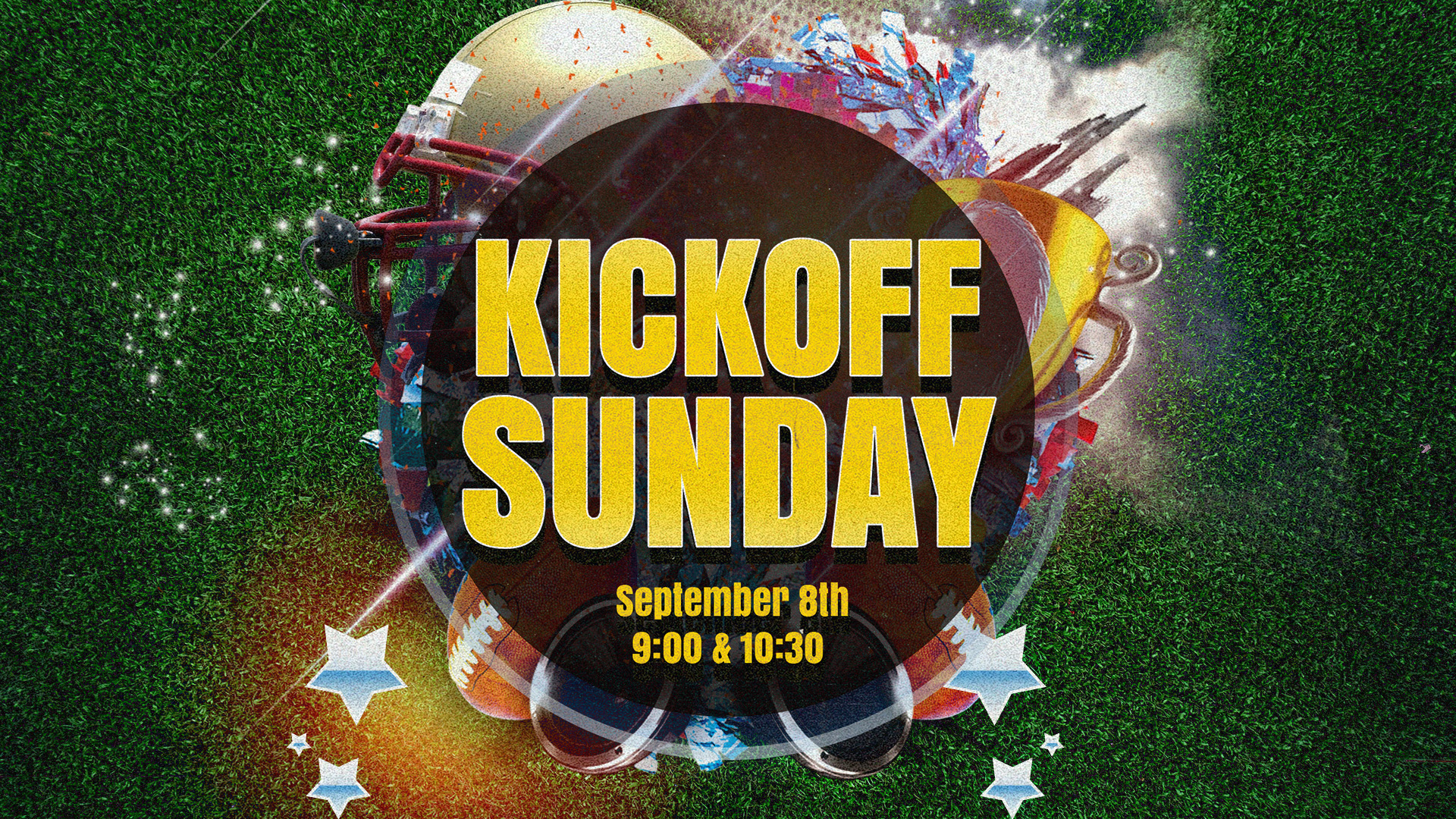 Kickoff Sunday 2024 - New Life Gillette Church